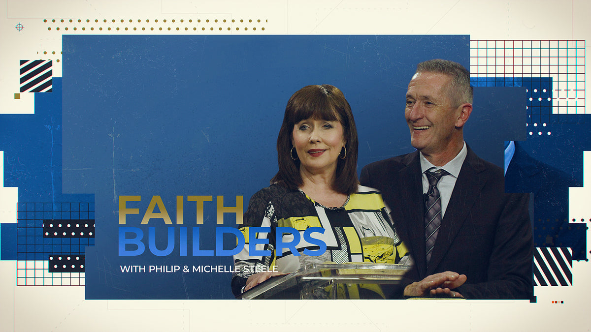 Locate Yourself – Faith Builders with Philip and Michelle Steele